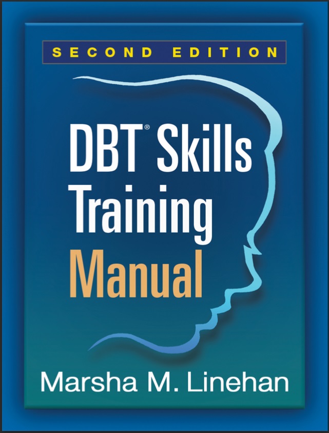 DBT Skills Training Manual, Second Edition by Marsha M. Line | Inspire ...