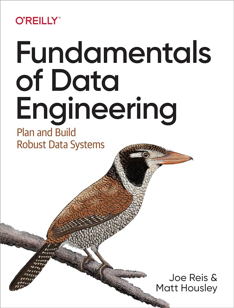 Fundamentals of Data Engineering: Plan and Build Robust Data - Inspire Uplift