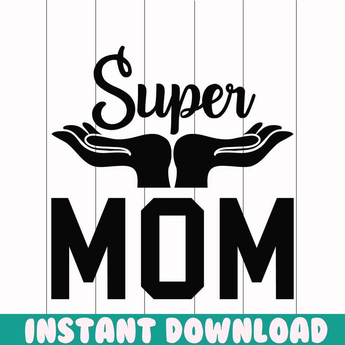 super mom png, Mom png , Mothers day png, Mom png, Mom life - Inspire ...