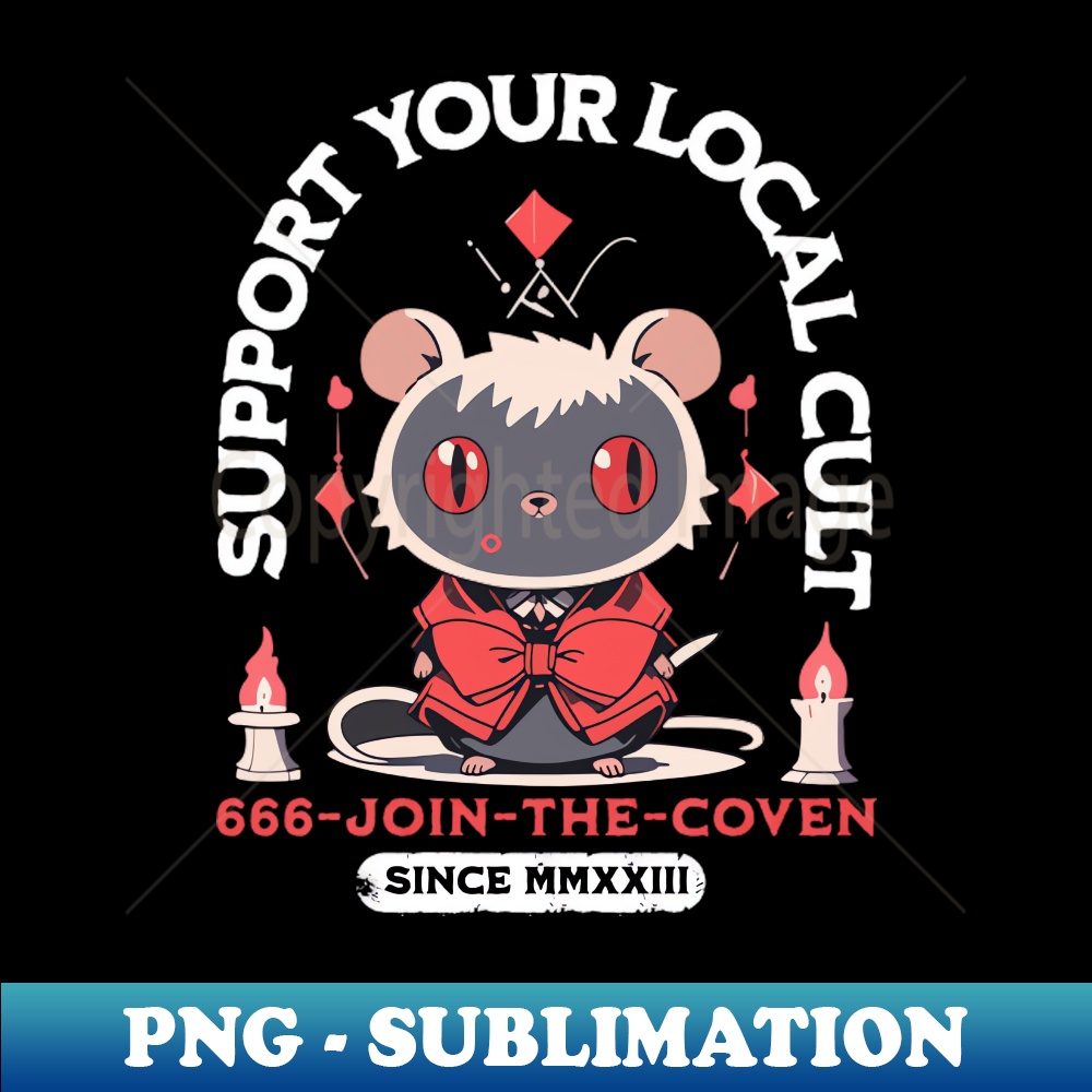 Support your local cult - PNG Transparent Sublimation Design - Inspire ...