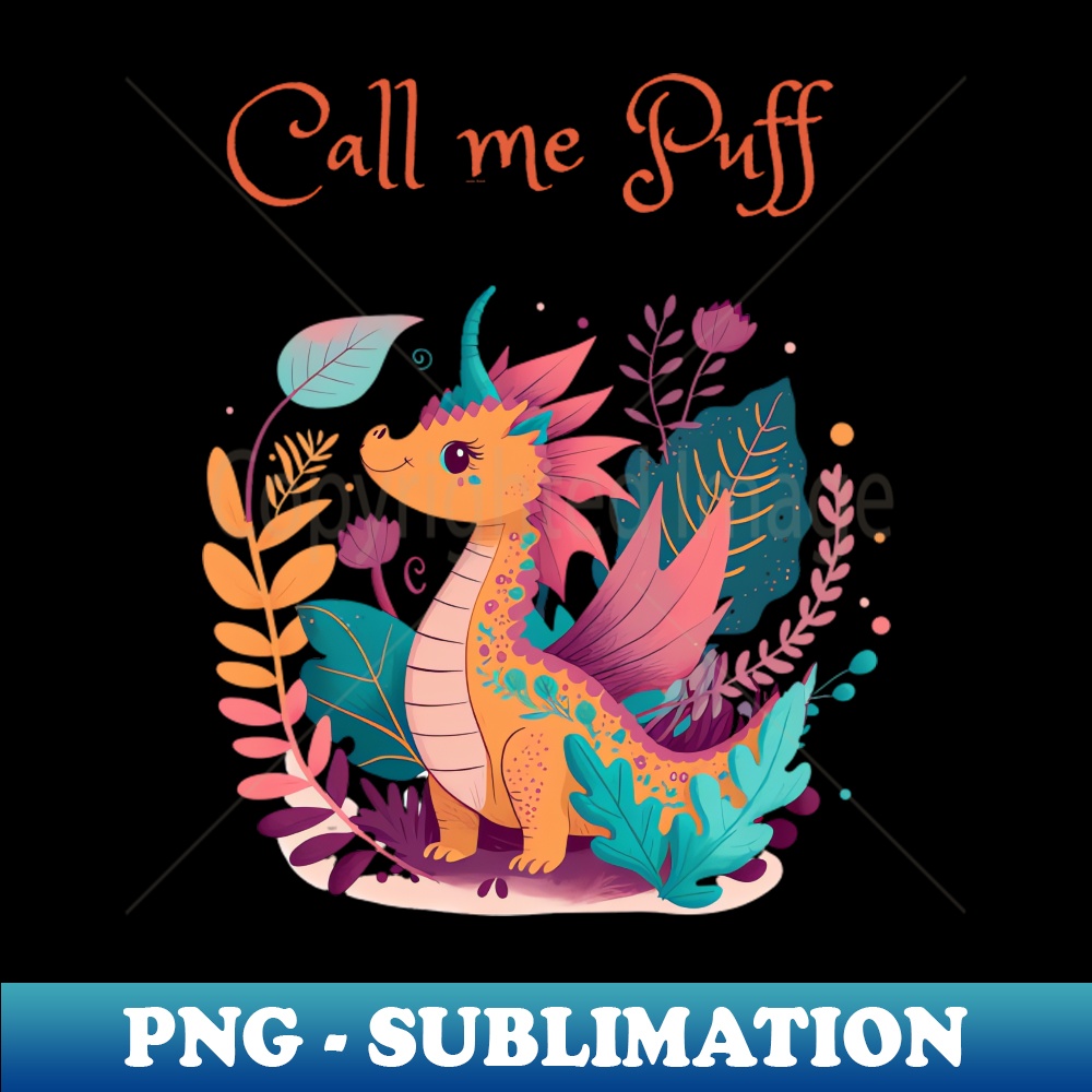 Puff the magic dragon - Digital Sublimation Download File - | Inspire ...