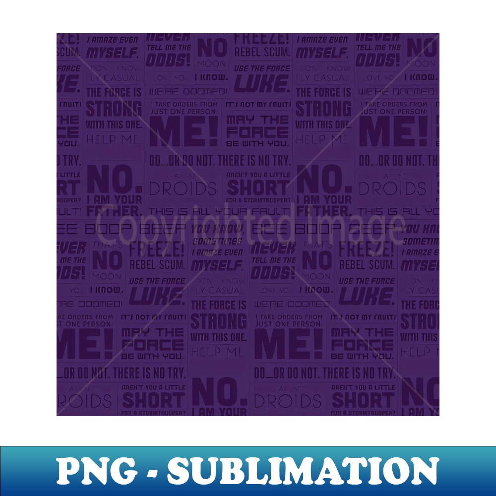 The Force Quotes - Purple - PNG Transparent Digital Download - Inspire ...