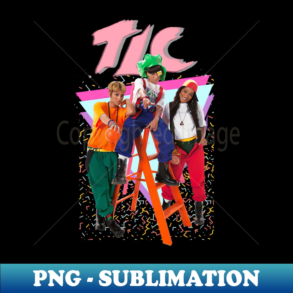 90s TLC Hiphop Classic - High-Resolution PNG Sublimation Fil | Inspire ...