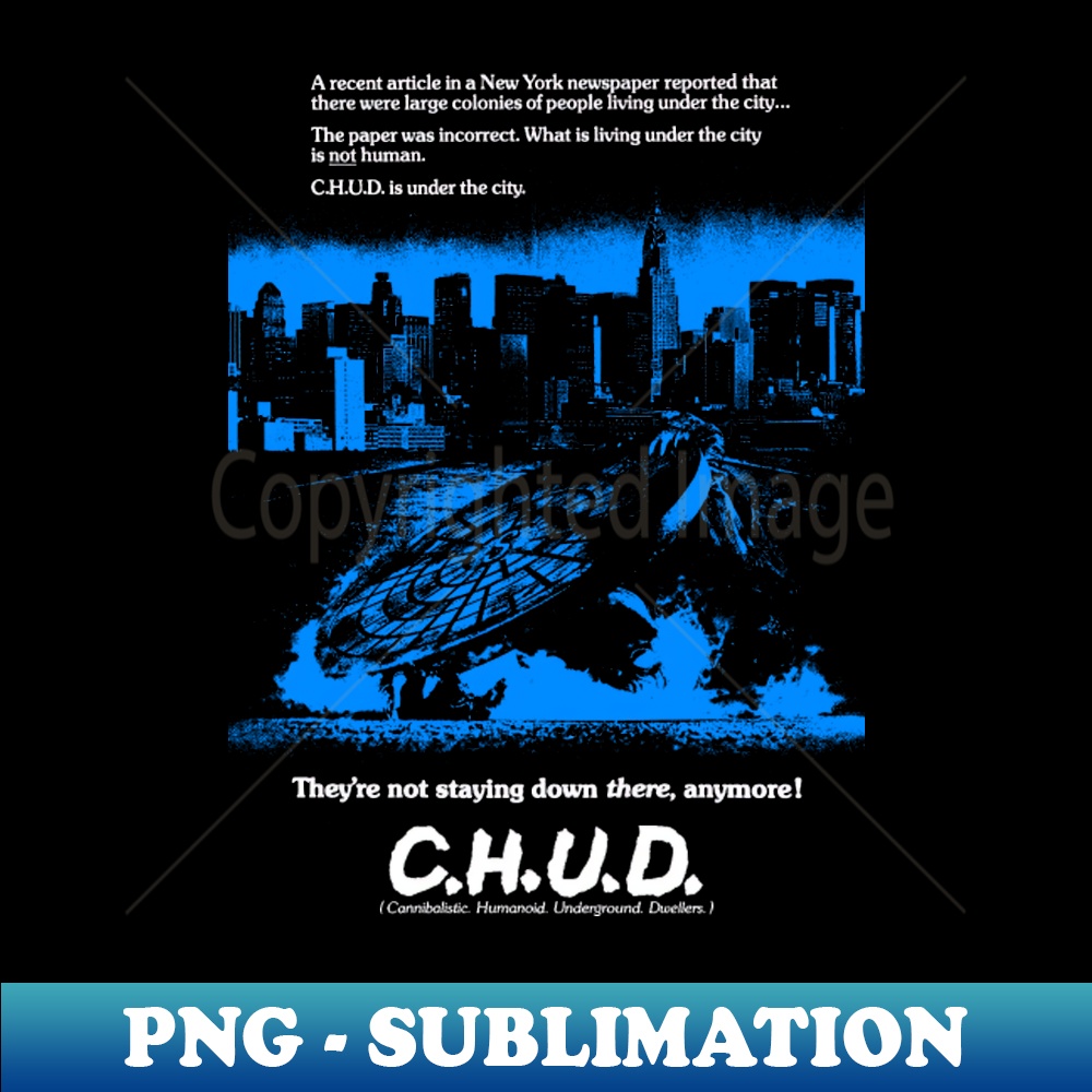 CHUD - Sublimation-Ready PNG File - Perfect for Sublimation | Inspire ...