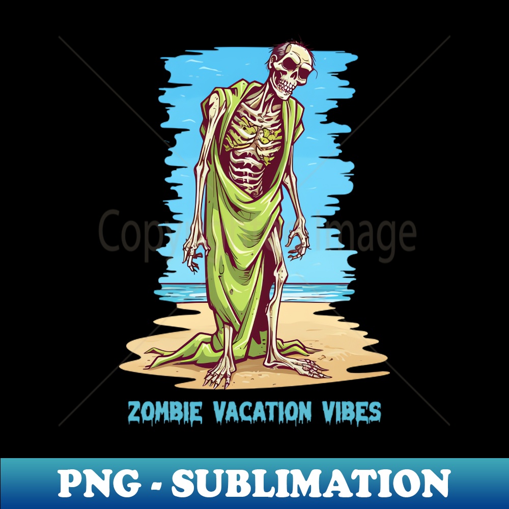 Zombie Vacation Vibes - Sublimation-Ready PNG File - Perfect | Inspire ...