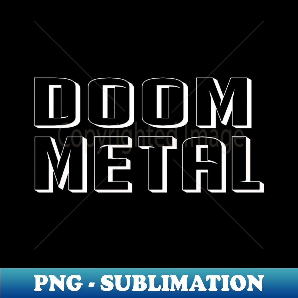 Doom Metal Logo - Special Edition Sublimation PNG File - Stu | Inspire ...