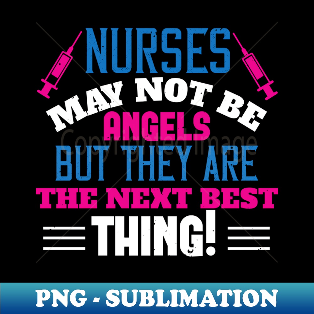 Corona Nurses - Nurses May Not Be Angels - Unique Sublimatio | Inspire ...