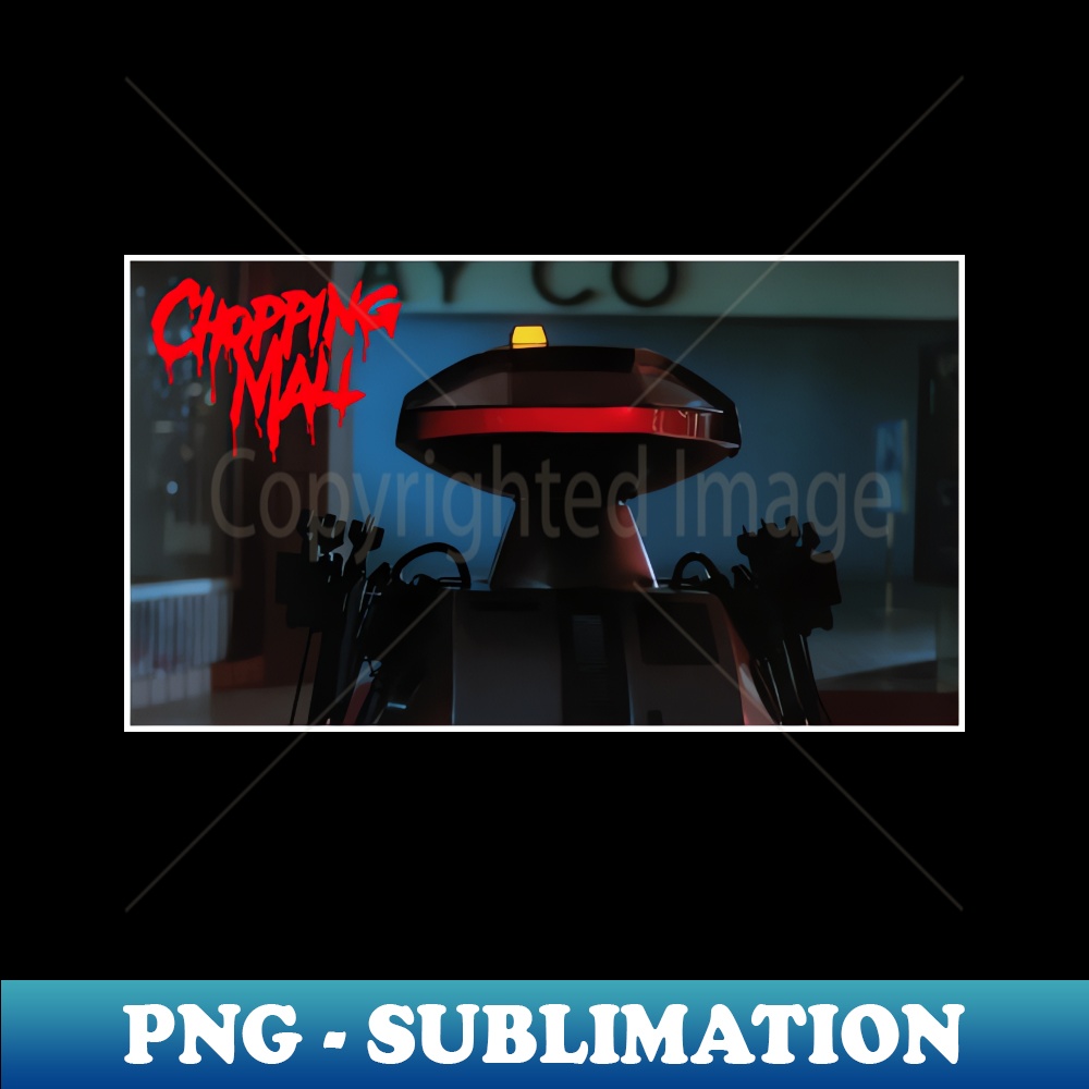 Chopping Mall - Premium PNG Sublimation File - Unleash Your | Inspire ...