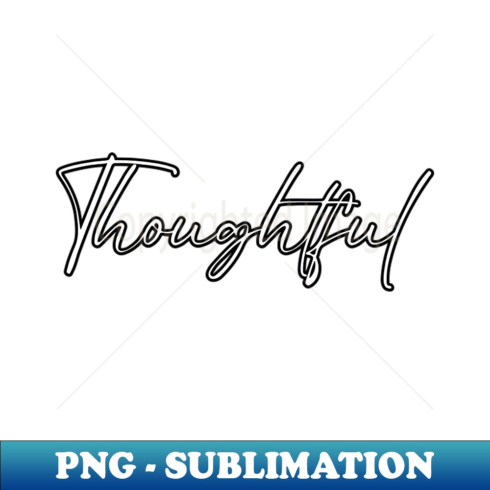 Thoughtful - PNG Transparent Sublimation Design - Unlock Vib | Inspire ...