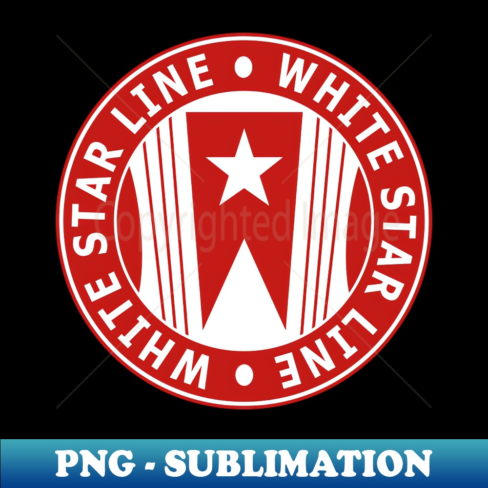 White Star Line - PNG Sublimation Digital Download - Add a F | Inspire ...