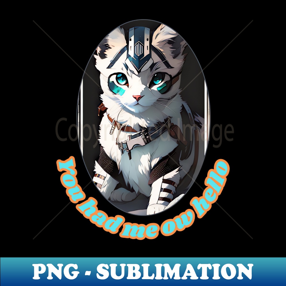 You had MEOW hello futuristic feline kitty - PNG Transparent | Inspire ...