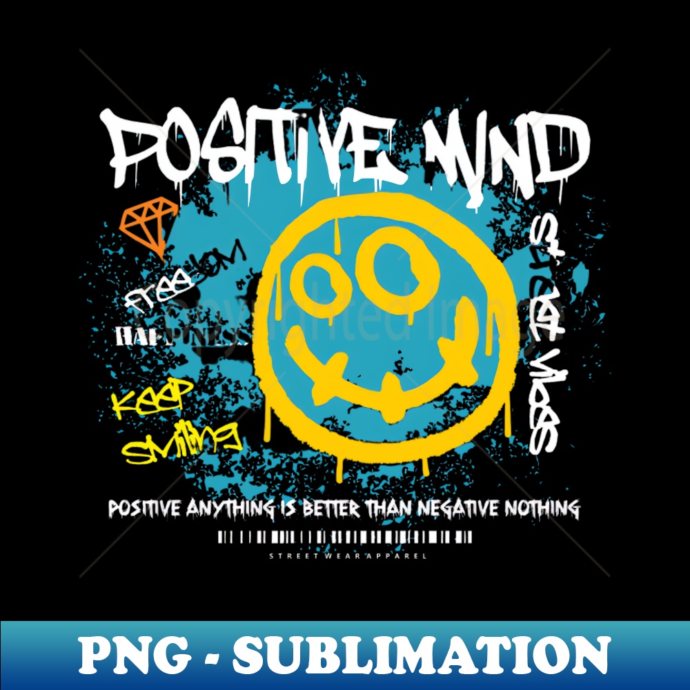 Positive Mind - Sublimation-Ready PNG File - Bold & Eye-catc | Inspire ...