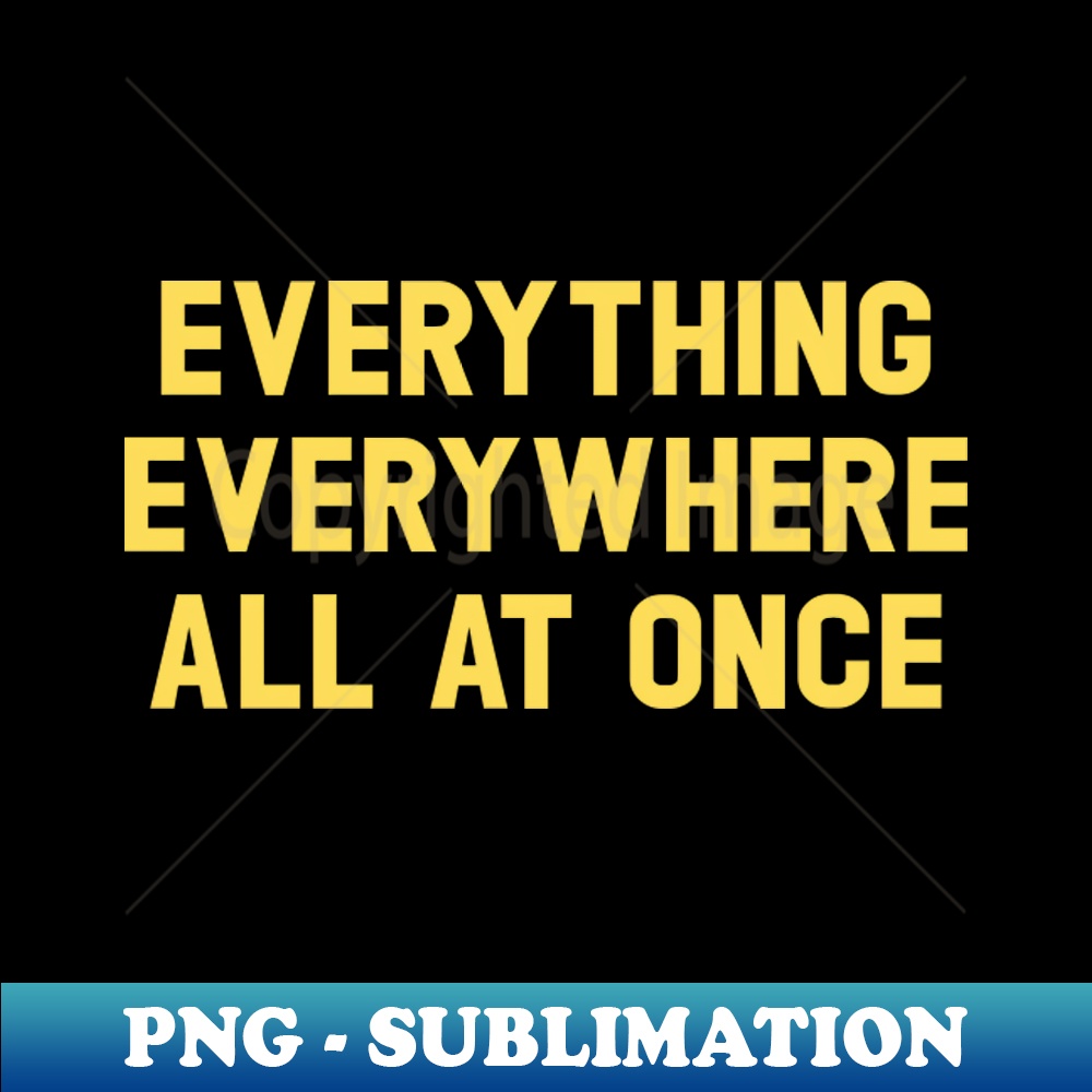 Everything Everywhere All At Once mustard - PNG Transparent - Inspire ...