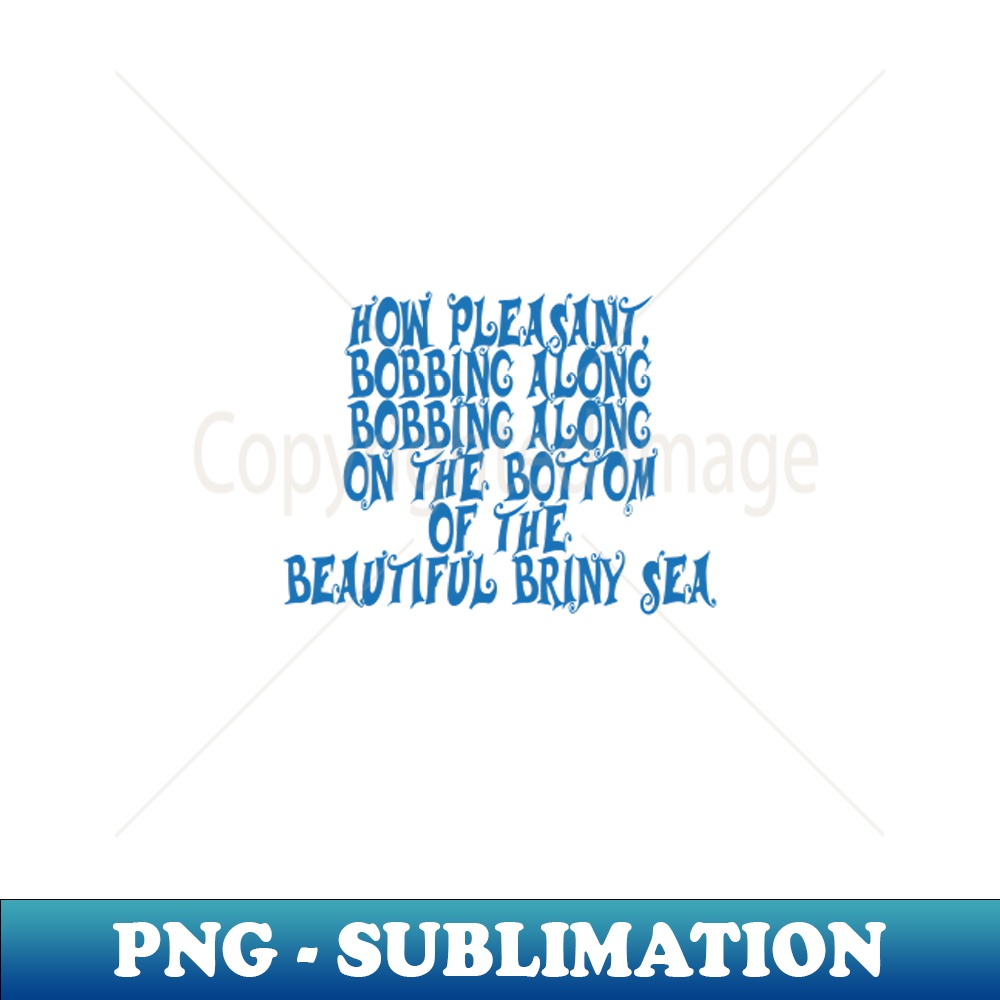 The Beautiful Briny - PNG Transparent Digital Download File - Inspire ...