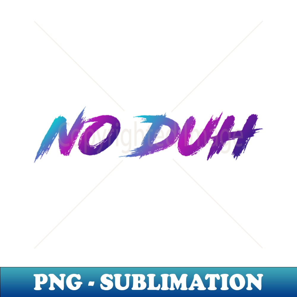 No Duh 90s Slang With 90s Colors - Retro PNG Sublimation Dig | Inspire ...