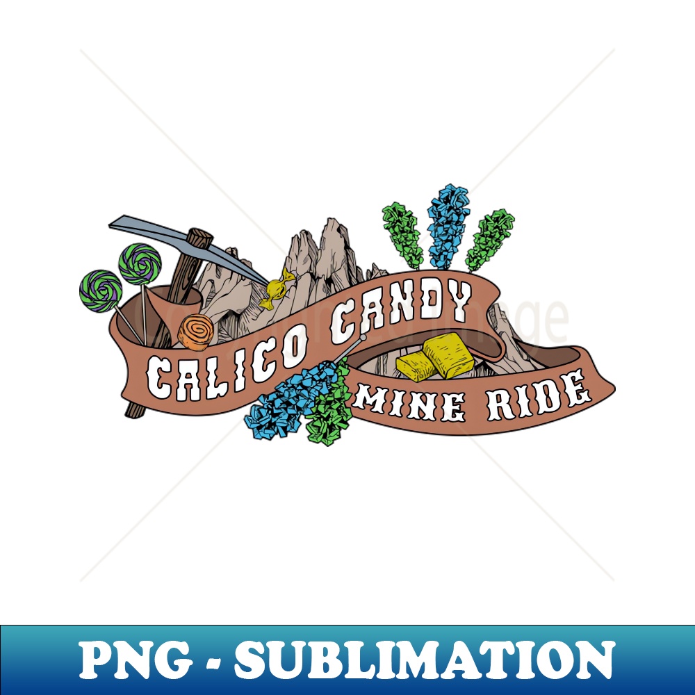 Calico Candy Mine Ride - Digital Sublimation Download File - - Inspire ...