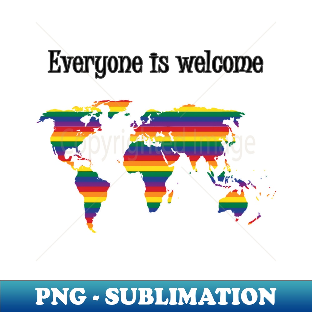 Pride Everyone is welcome - Exclusive PNG Sublimation Downlo - Inspire ...