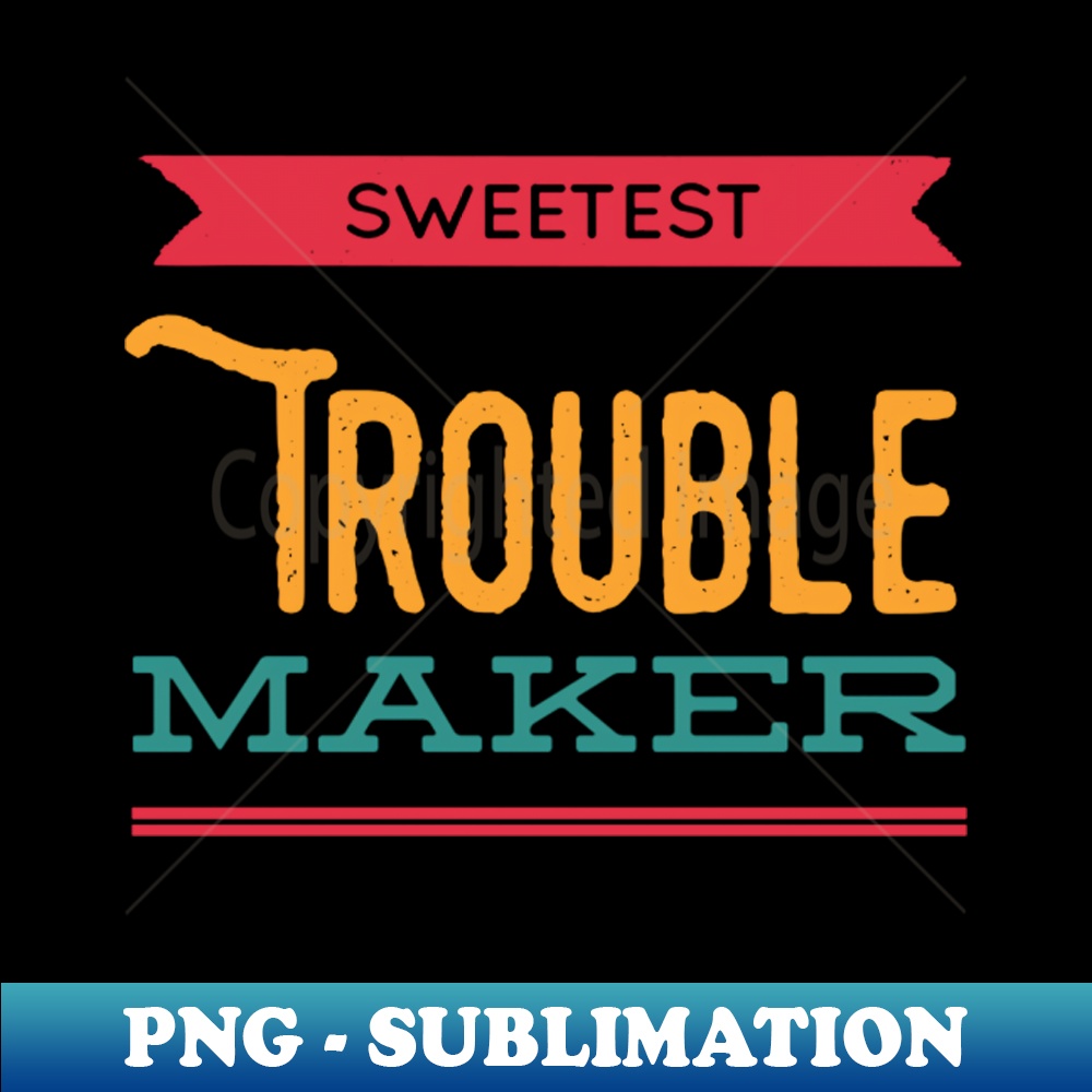 Sweetest trouble maker my favorite trouble maker for toddler | Inspire ...