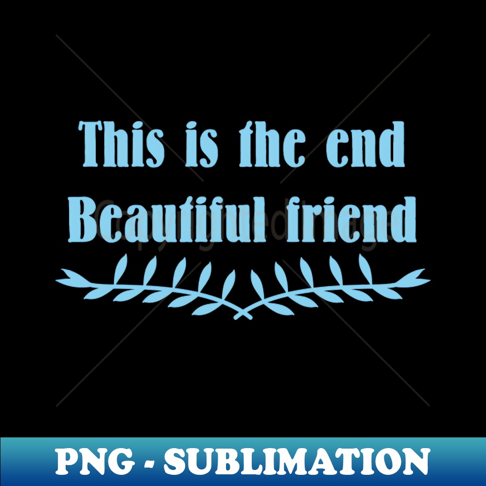 The End blue - Retro PNG Sublimation Digital Download - Crea | Inspire ...