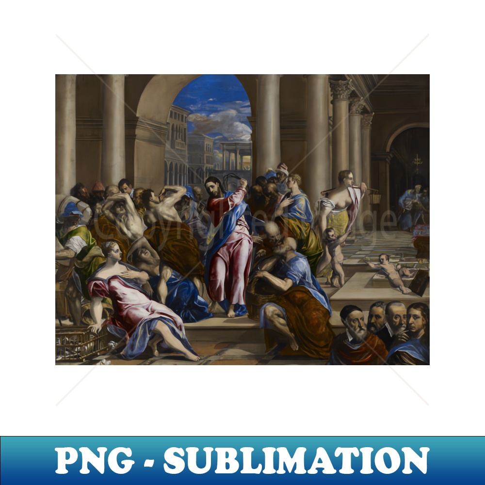 Christ Driving the Money Changers from the Temple by El Grec | Inspire ...