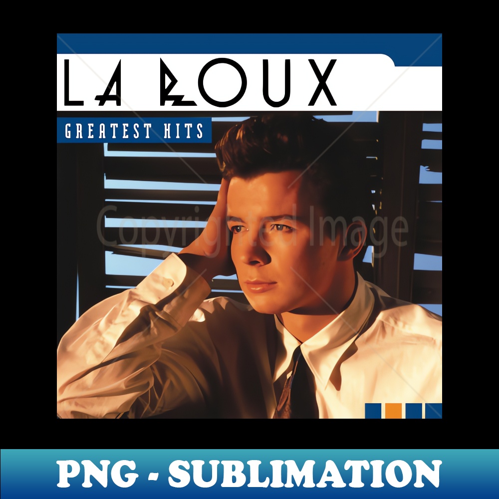 Rick Astley - Laroux meme - Album cover - Instant PNG Subli - Inspire ...