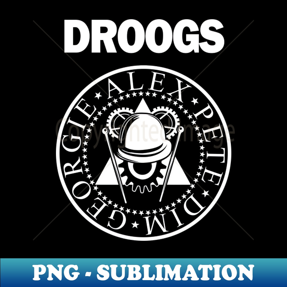 Droogs - PNG Sublimation Digital Download - Stunning Sublima | Inspire ...