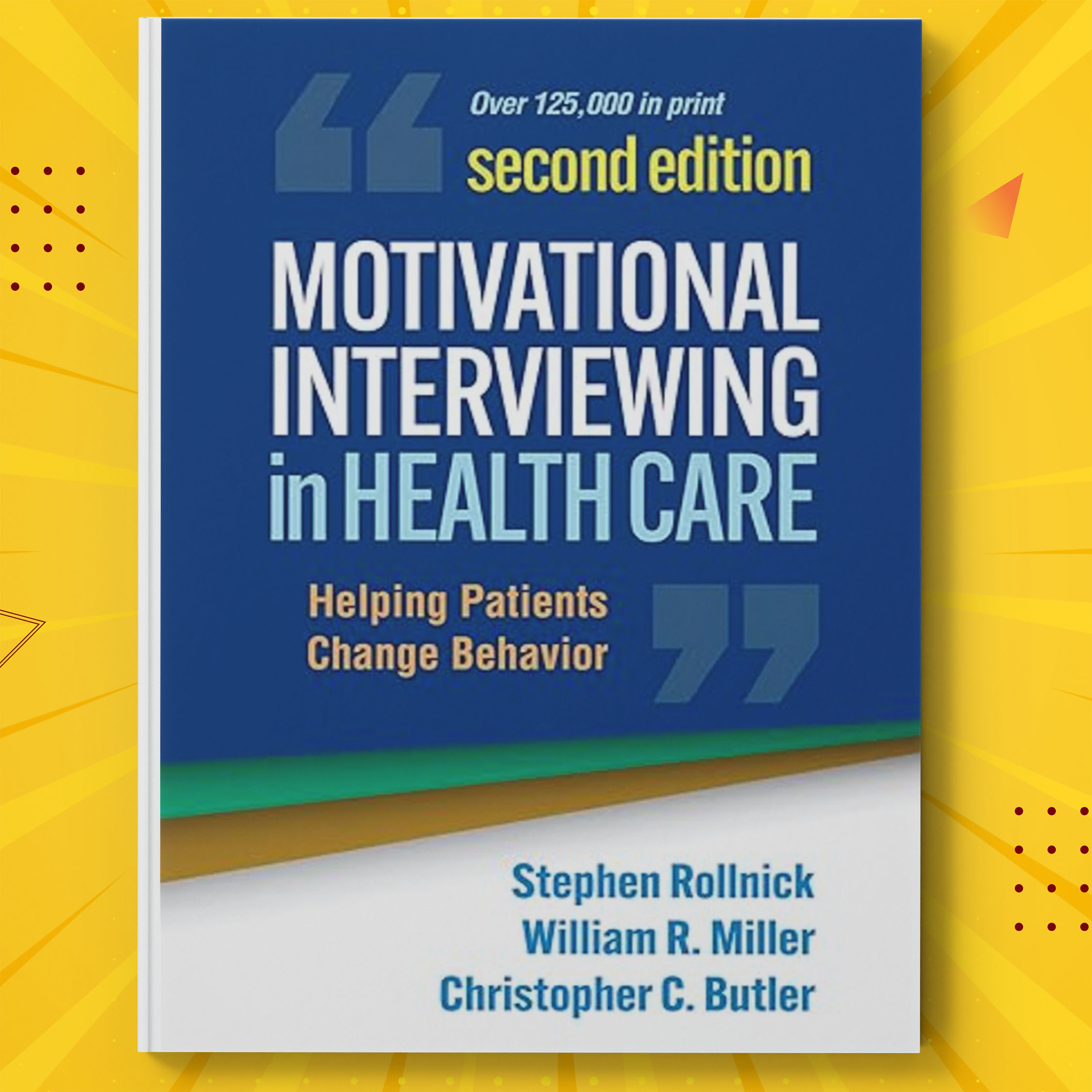 Motivational Interviewing in Health Care: Helping Patients C - Inspire ...