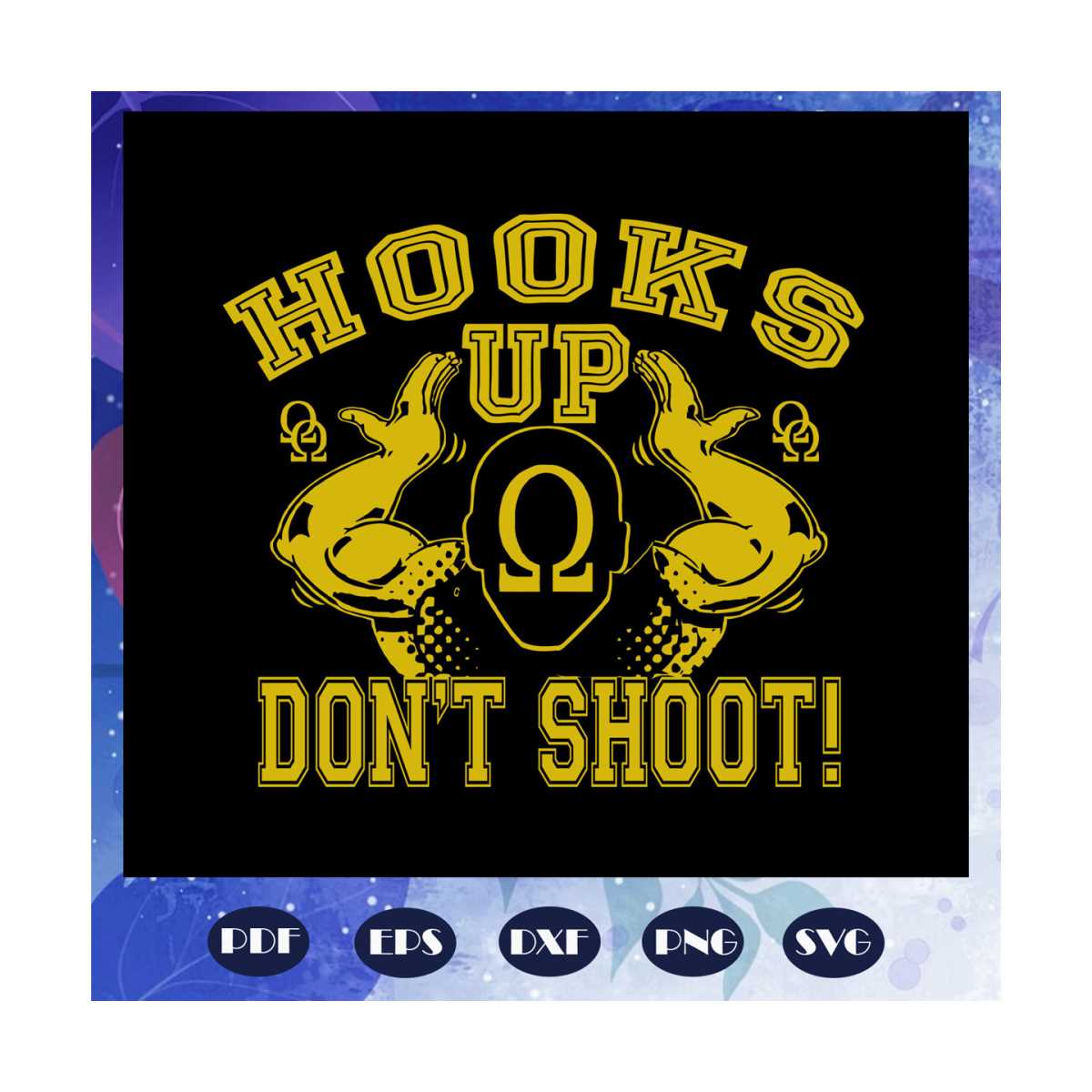 Hooks up donnot shoot, Omega psi phi svg, Omega psi phi gift | Inspire ...
