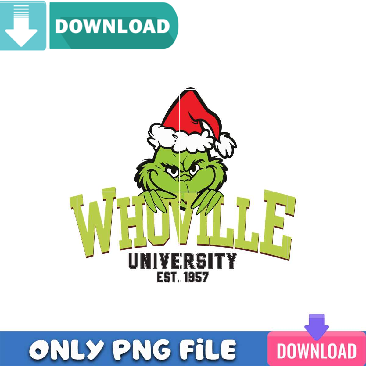 Christmas Grinch University PNG Perfect Sublimation Design D | Inspire ...