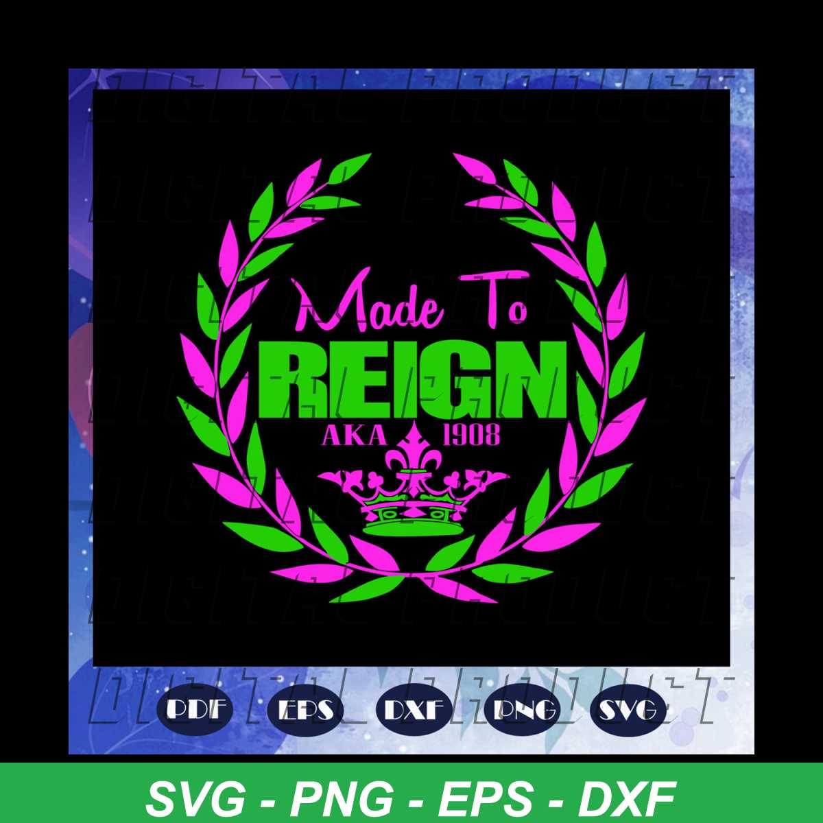 Made to reign aka 1908, aka sorority gift, aka sorority svg, | Inspire ...