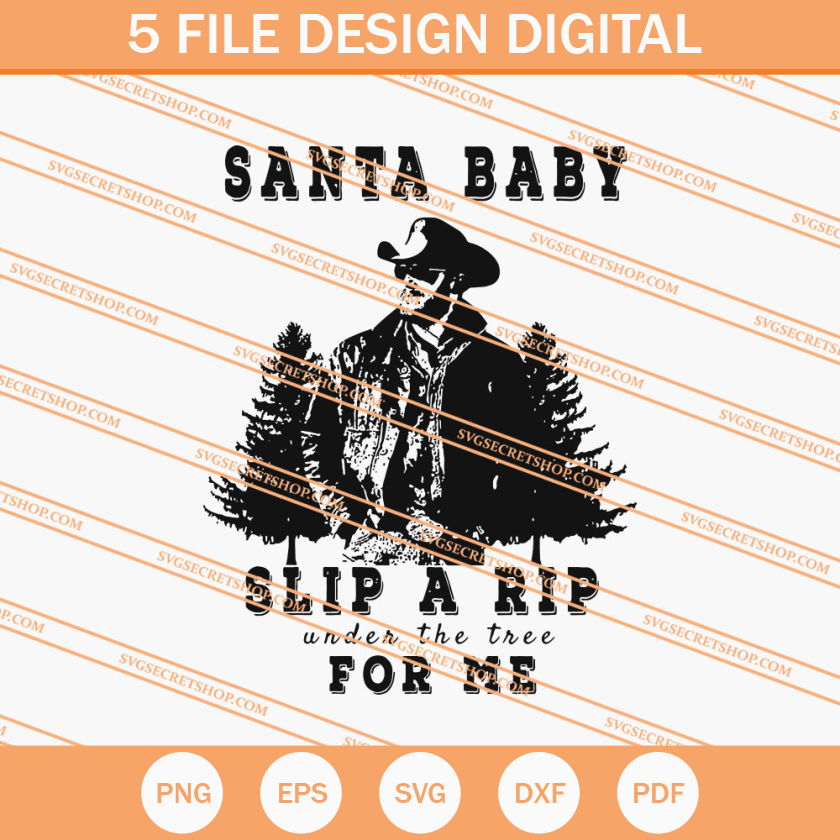 Santa Baby Slip A Rip Under The Tree For Me SVG, Christmas S | Inspire ...
