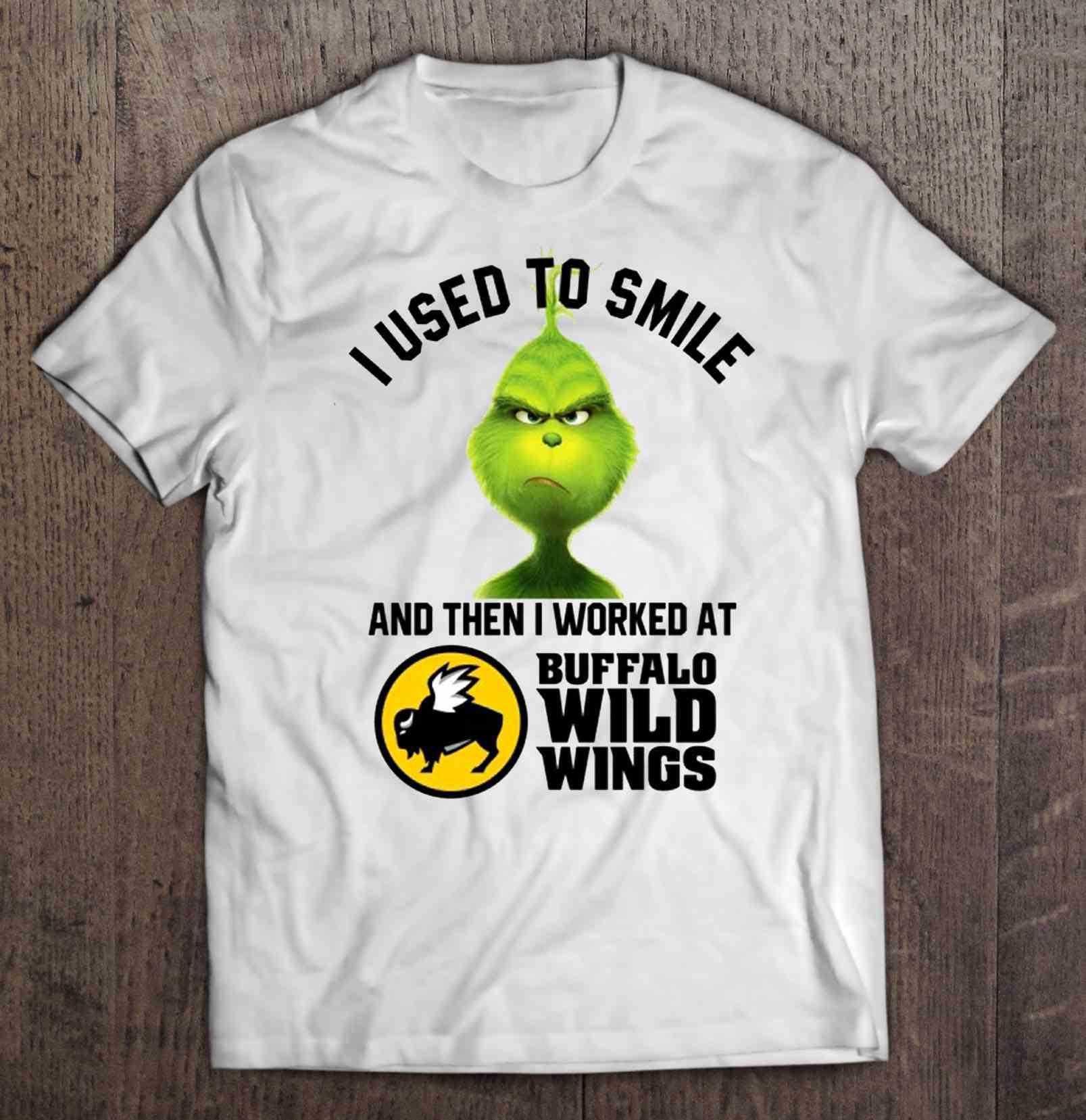I Used To Smile And Then I Worked At Buffalo Wild Wings Grin | Inspire ...