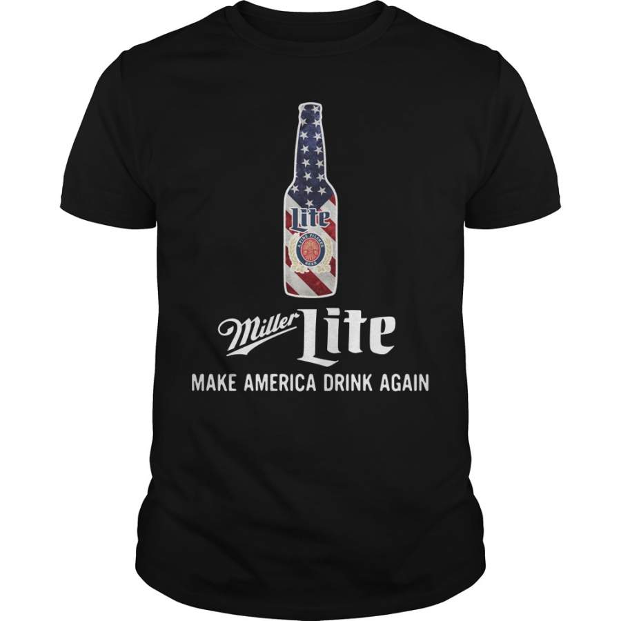 Miller Lite make America drink again T-Shirt | Inspire Uplift