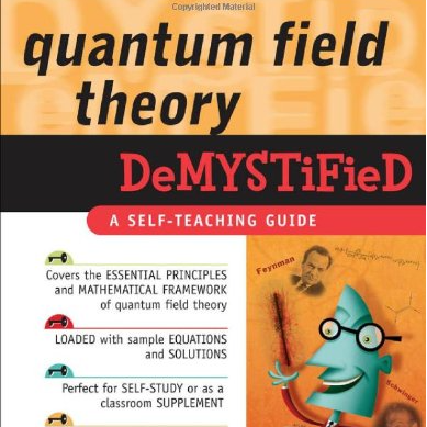 Quantum Field Theory Demystified 1st Edition by David McMaho | Inspire ...