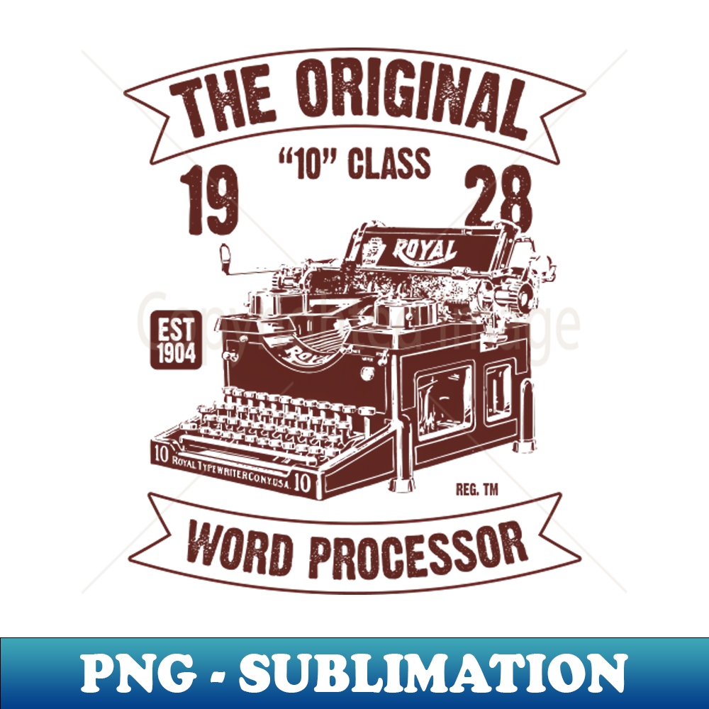 The Original Word Processor - Modern Sublimation PNG File - | Inspire ...