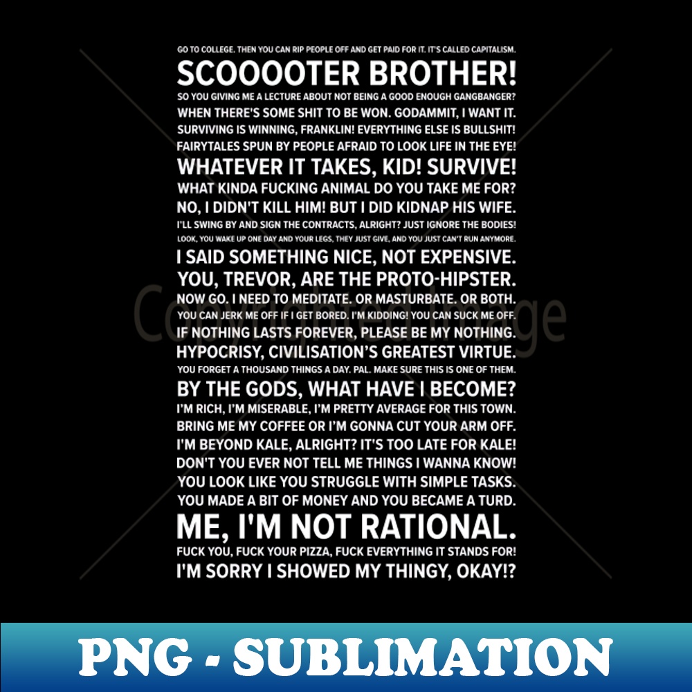 GTA 5 Quotes - PNG Transparent Sublimation Design - Boost Yo - Inspire ...