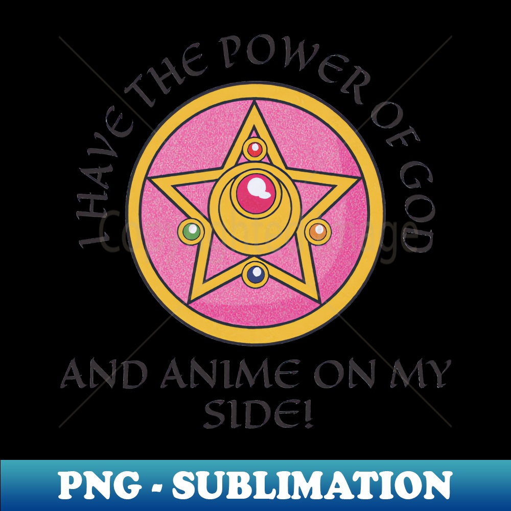 The power of God and anime - Signature Sublimation PNG File | Inspire ...