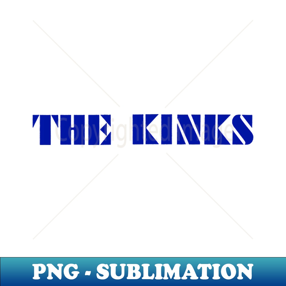 The Kinks - High-Quality PNG Sublimation Download - Bring Yo - Inspire ...