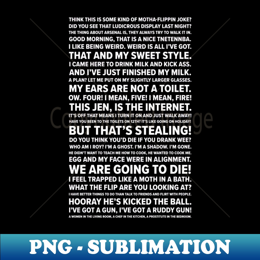 Moss Quotes IT Crowd - PNG Transparent Sublimation File - St - Inspire ...