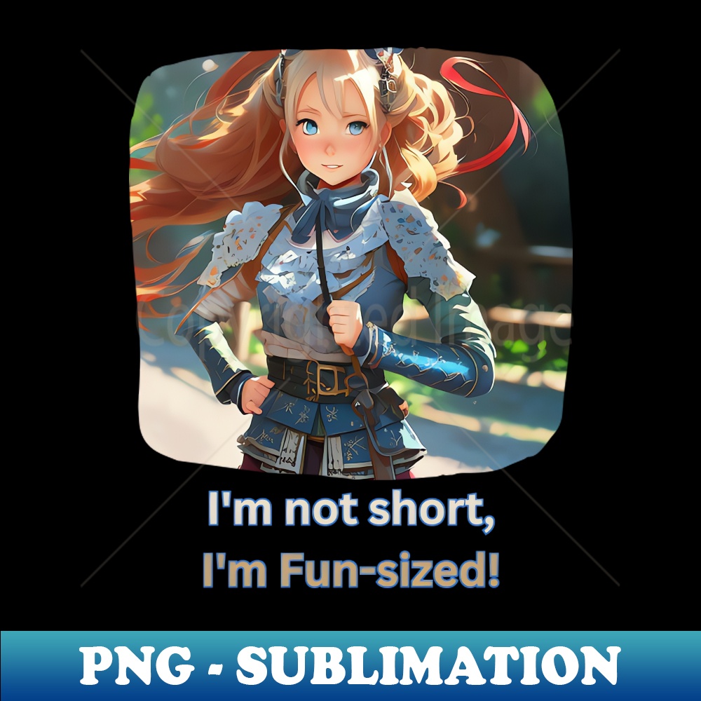 Im not short Im fun-sized anime cute girl - PNG Transparent | Inspire ...