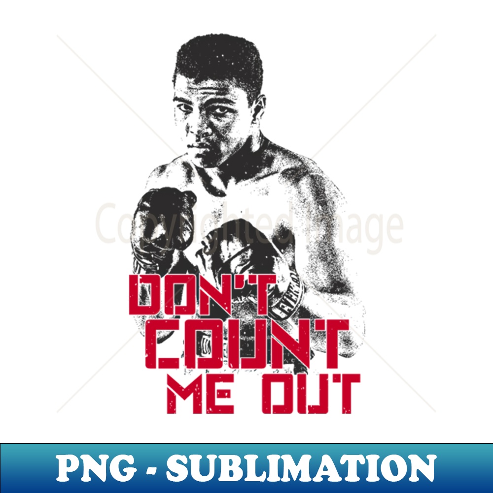 dont count me out i am boxer - Signature Sublimation PNG Fil | Inspire ...