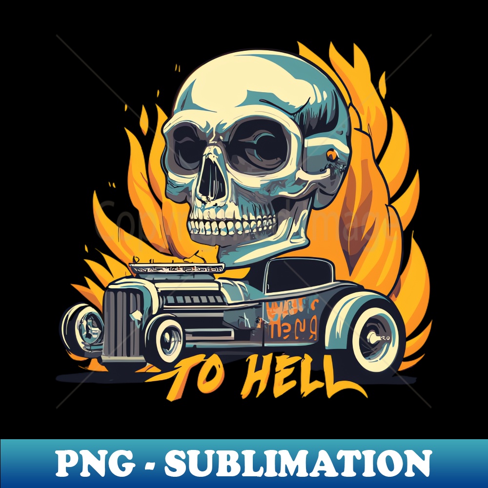 skull and hot rod to hell - Modern Sublimation PNG File - Pe | Inspire ...