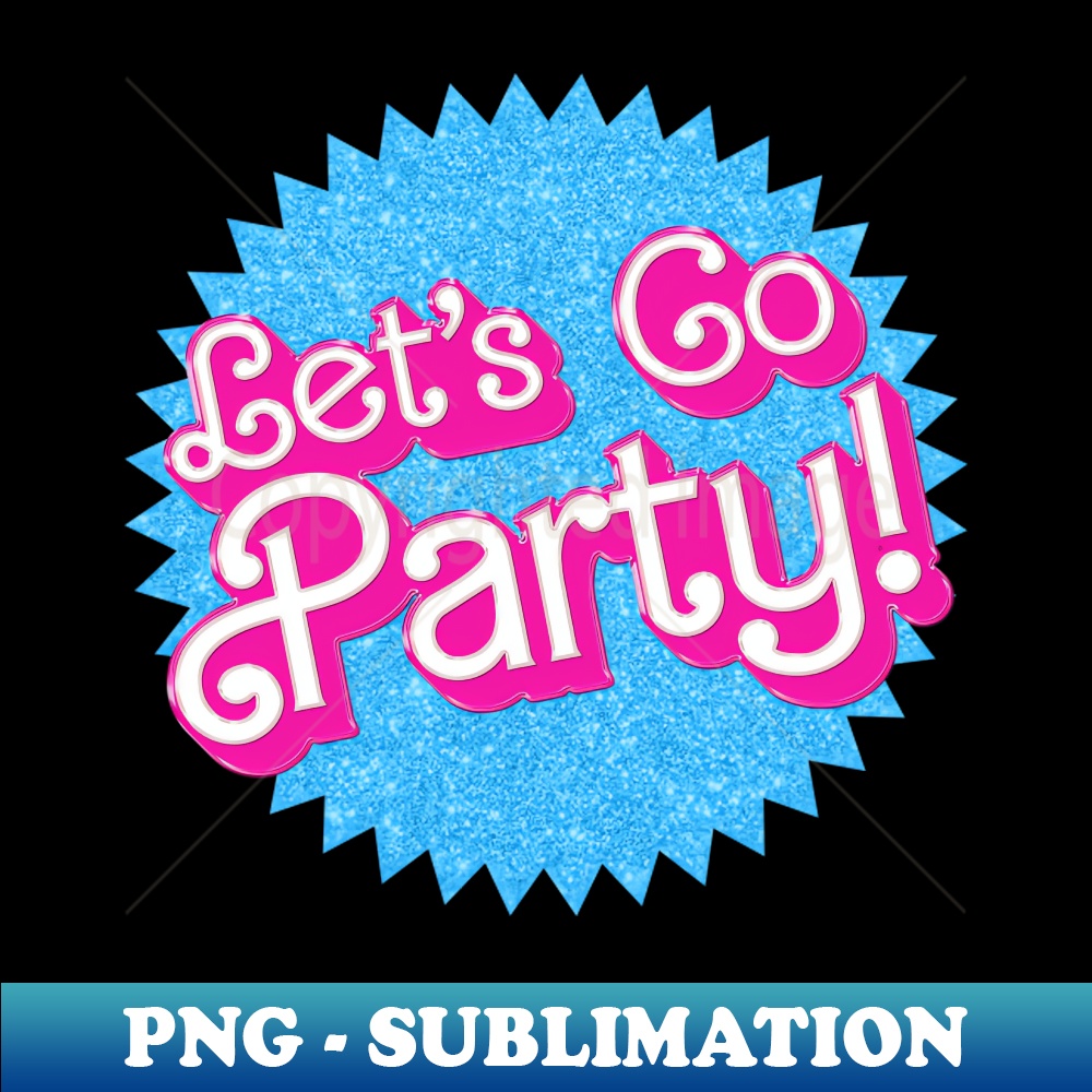 Lets Go Party - Barbie - PNG Transparent Digital Download F | Inspire ...