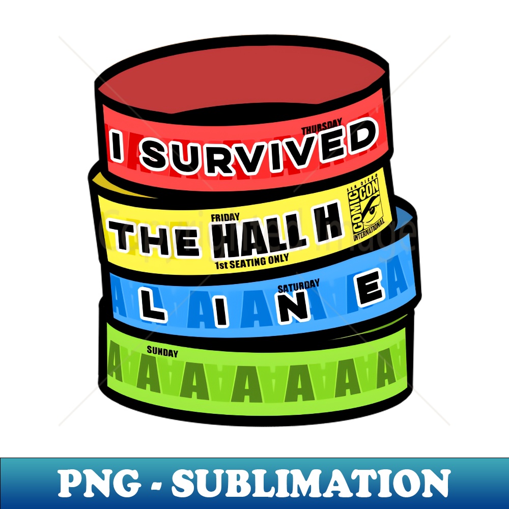 I Survived the Hall H Line - Wristbands - Instant Sublimatio | Inspire ...