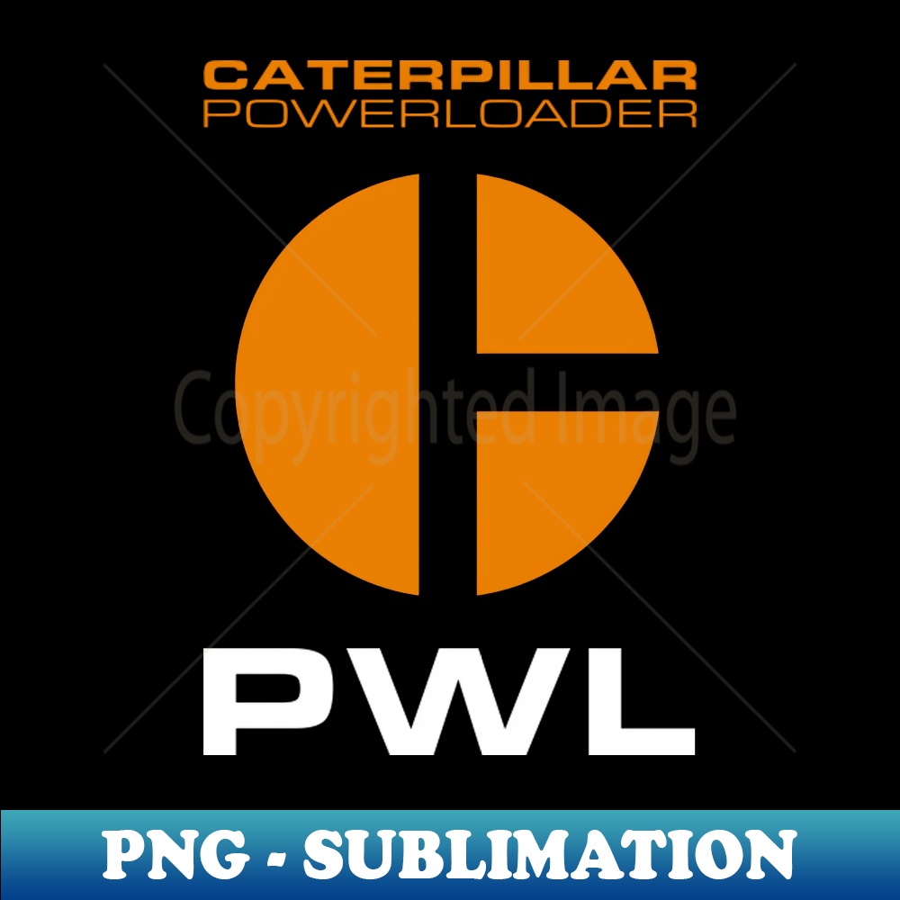 PWL Caterpillar Powerloader - Exclusive Sublimation Digital | Inspire Uplift