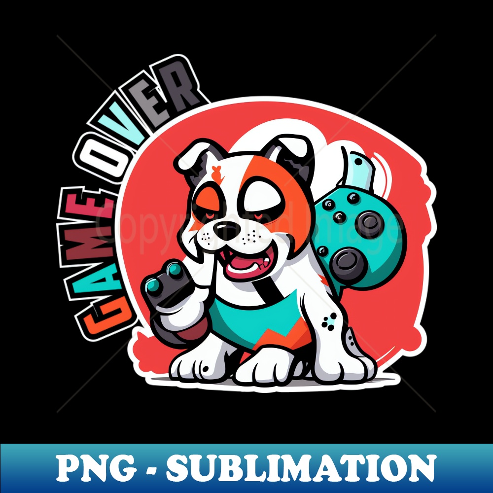 Game Over Dog - High-Resolution PNG Sublimation File - Trans | Inspire ...