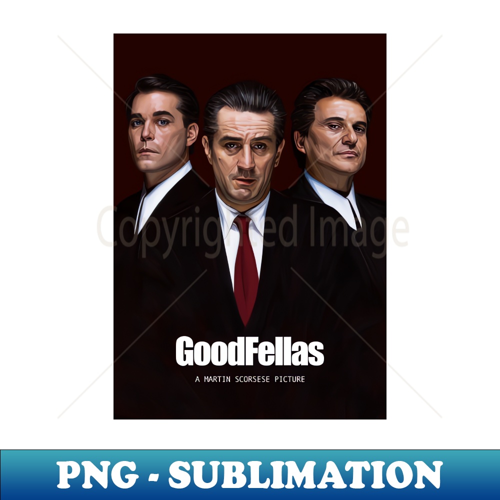 GoodFellas - PNG Transparent Sublimation Design - Transform | Inspire ...