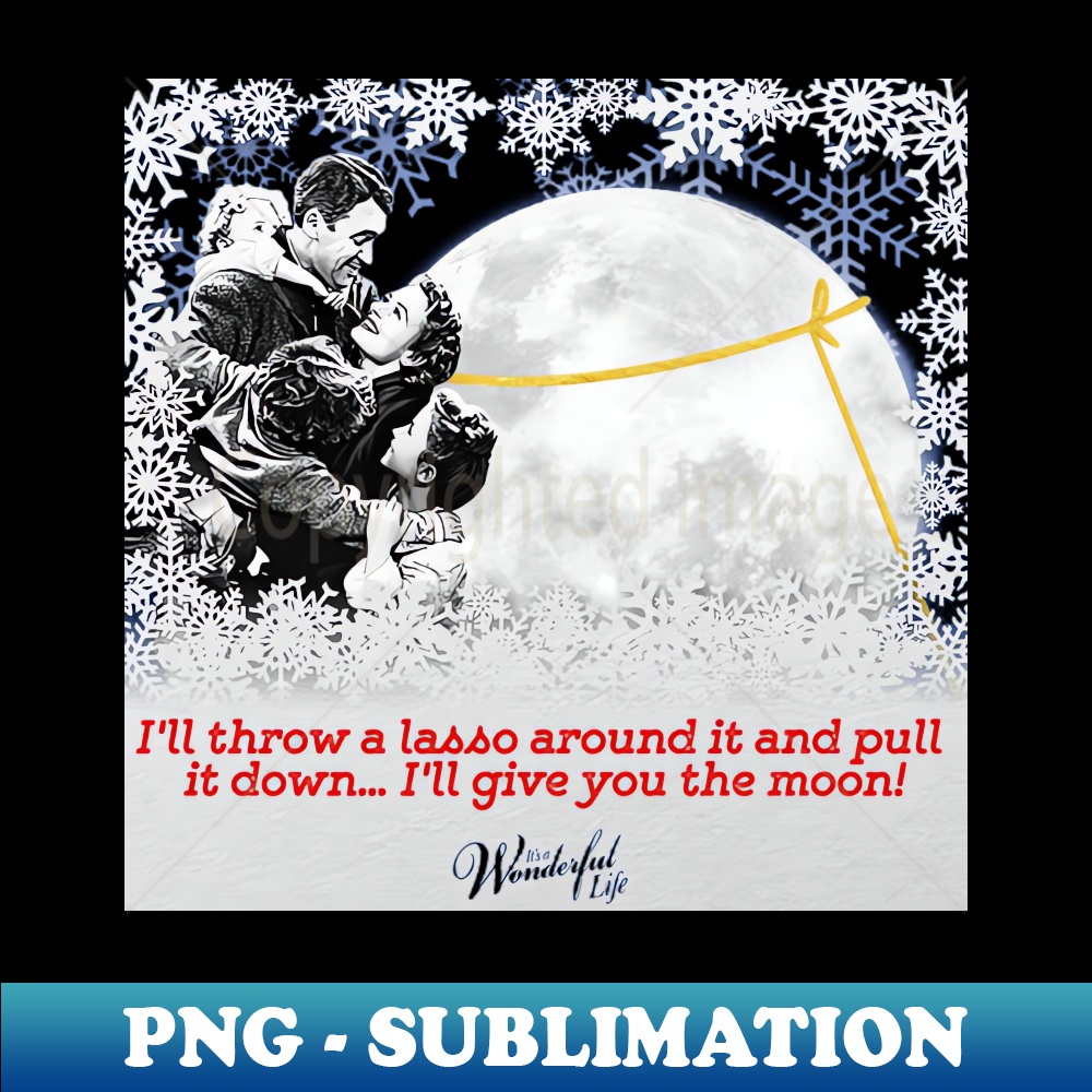 Its a Wonderful Life Mary Hatch George Bailey Ill Give You T - Inspire ...