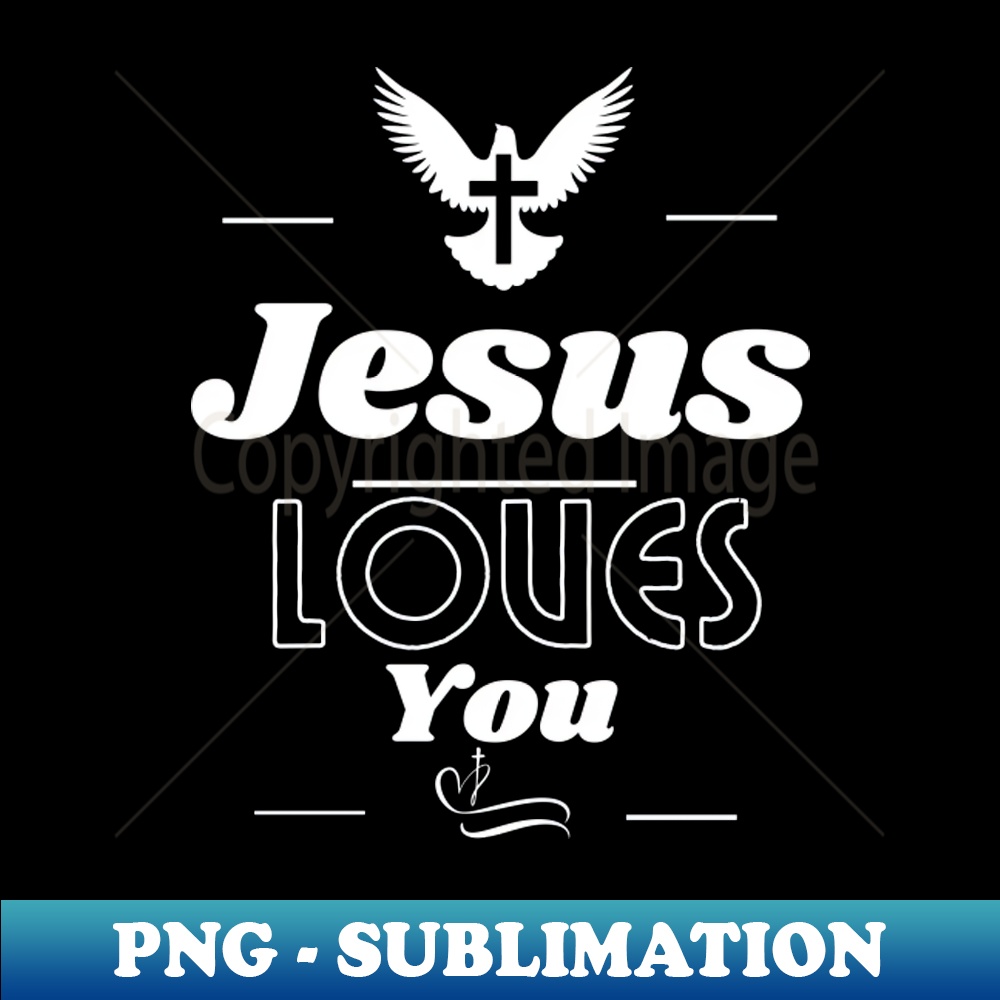 Jesus Christs Affection - Special Edition Sublimation PNG Fi | Inspire ...