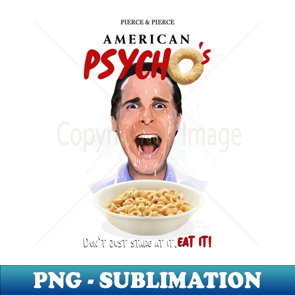 American Psychos - Decorative Sublimation PNG File - Create | Inspire ...